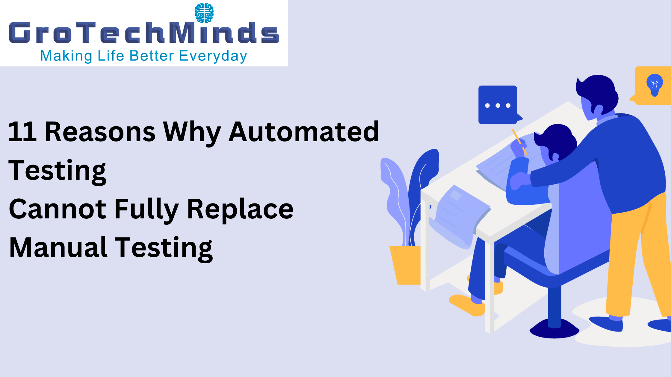 11 Reasons Why Automated Testing Cannot Fully Replace Manual Testing ...